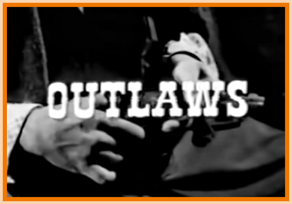 OUTLAWS - 1960 - WESTERN TV SERIES - COMPLETE - 24 DVDs – TV Museum DVDs