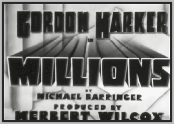 MILLIONS - 1937 - GORDON HARKER - RARE DVD – TV Museum DVDs