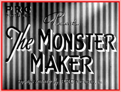 MONSTER MAKER - 1944 - RALPH MORGAN – TV Museum DVDs