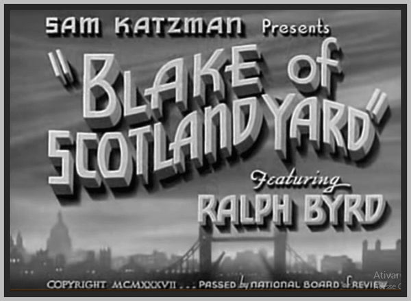 BLAKE OF SCOTLAND YARD - 1937 - RALPH BYRD - RARE DVD – TV Museum DVDs