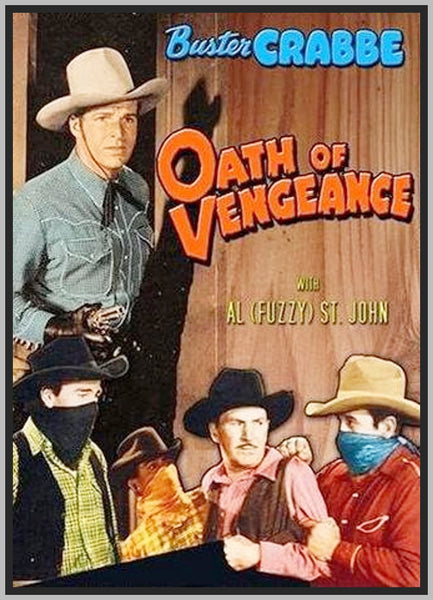 OATH OF VENGEANCE - 1944 - COLORIZED - BUSTER CRABBE - RARE DVD – TV ...
