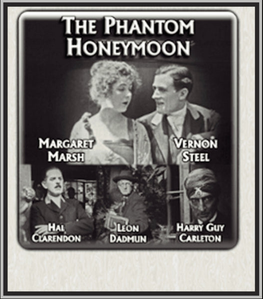 THE PHANTOM HONEYMOON - 1919 - VERNON STEELE - SILENT - RARE DVD – TV ...