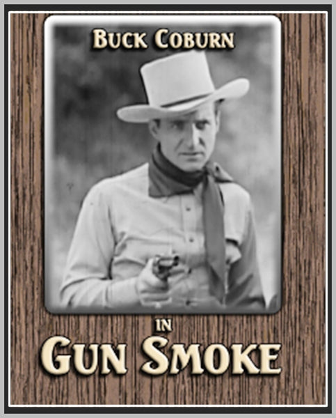 GUN SMOKE - 1935 - BUCK COBURN - RARE DVD – TV Museum DVDs